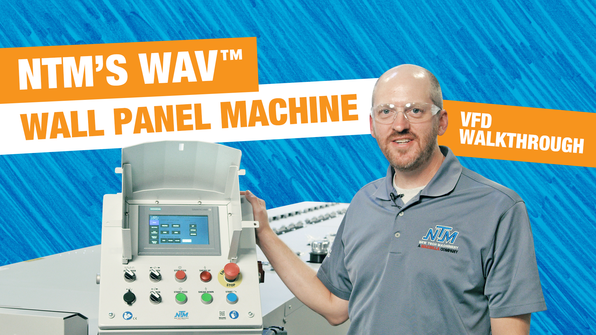 New Tech Machinery's WAV™ Wall Panel Machine - VFD Walkthrough